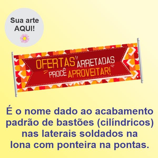 Faixa Em Lona 200x65 Cm Lona 280g 4x0 Cor Fosco Brilho Bastão E 1 Ilhós Em Cada Ponta Aster